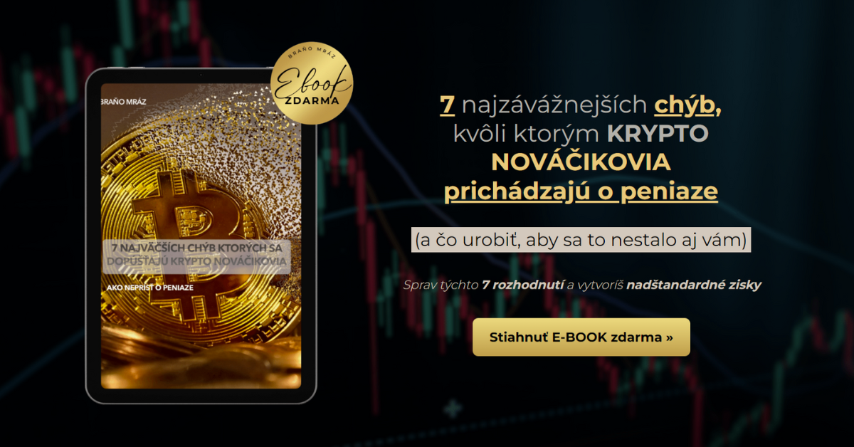 E-BOOK ZDARMA: 7 najväčších chýb, ktorých sa dopúšťaju krypto nováčikovia